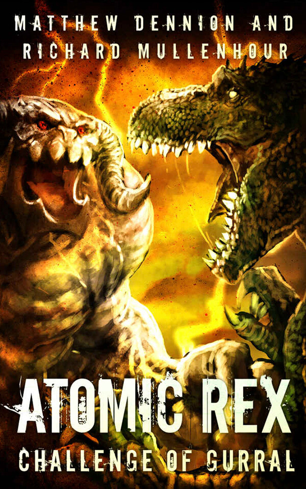 ATOMIC REX: CHALLENGE OF GURRAL | Severed Press
