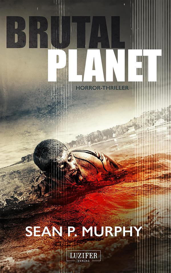 BRUTAL PLANET | Severed Press