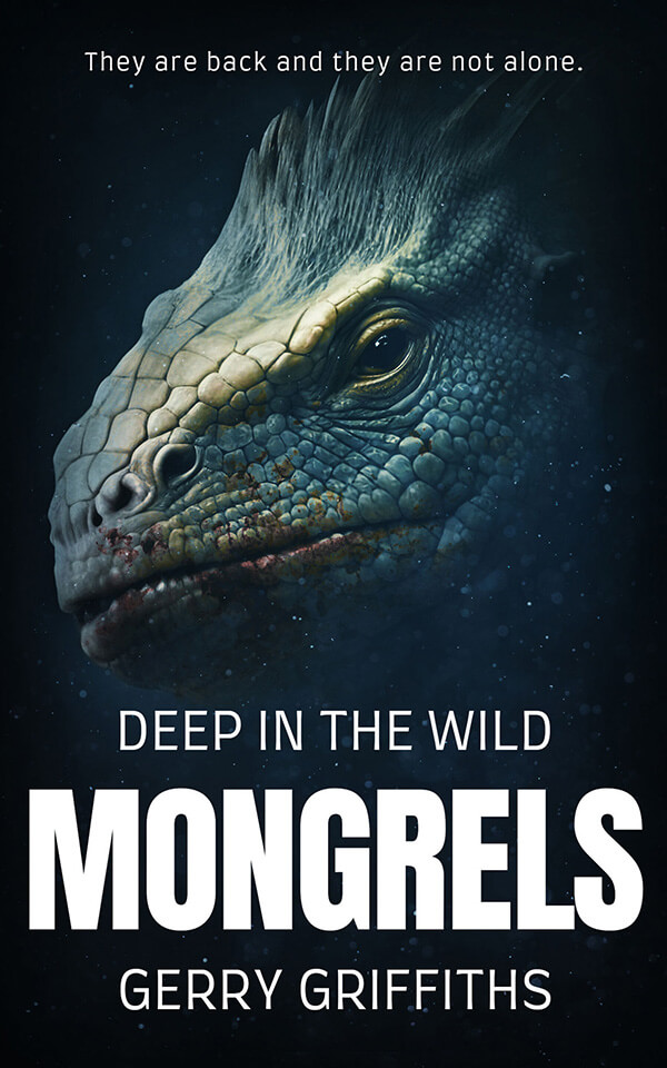 DEEP IN THE WILD: MONGRELS | Severed Press