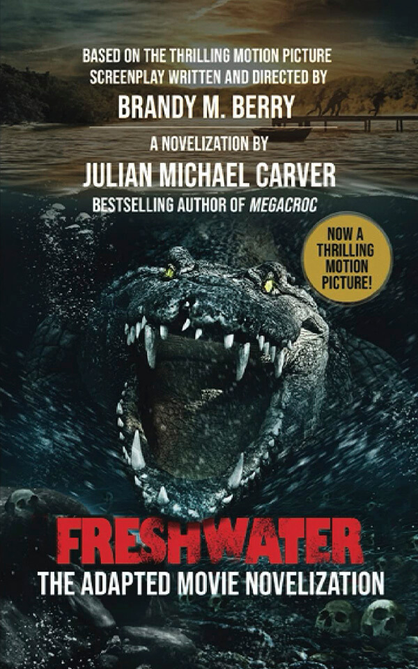 FRESHWATER: THE ADAPTED MOVIE NOVELIZATION | Severed Press