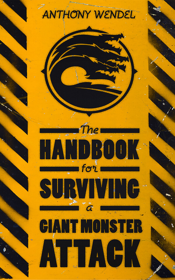 THE HANDBOOK FOR SURVIVING A GIANT MONSTER ATTACK | Severed Press