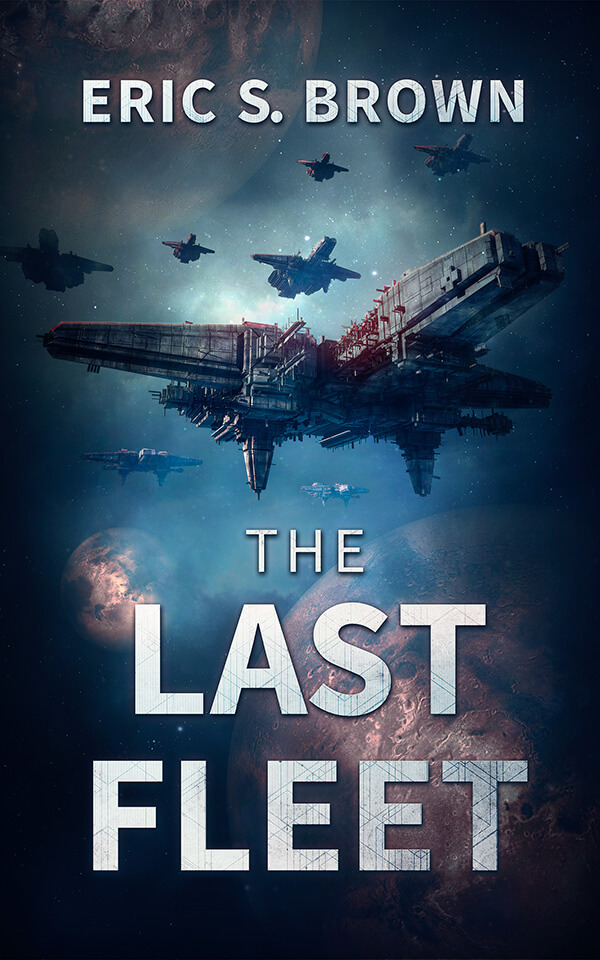 THE LAST FLEET | Severed Press